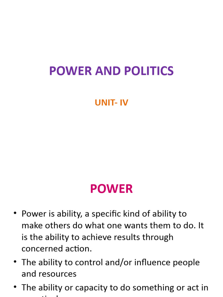 4-Power and Politics (Unit - IV) | PDF | Power (Social And Political) | Empowerment