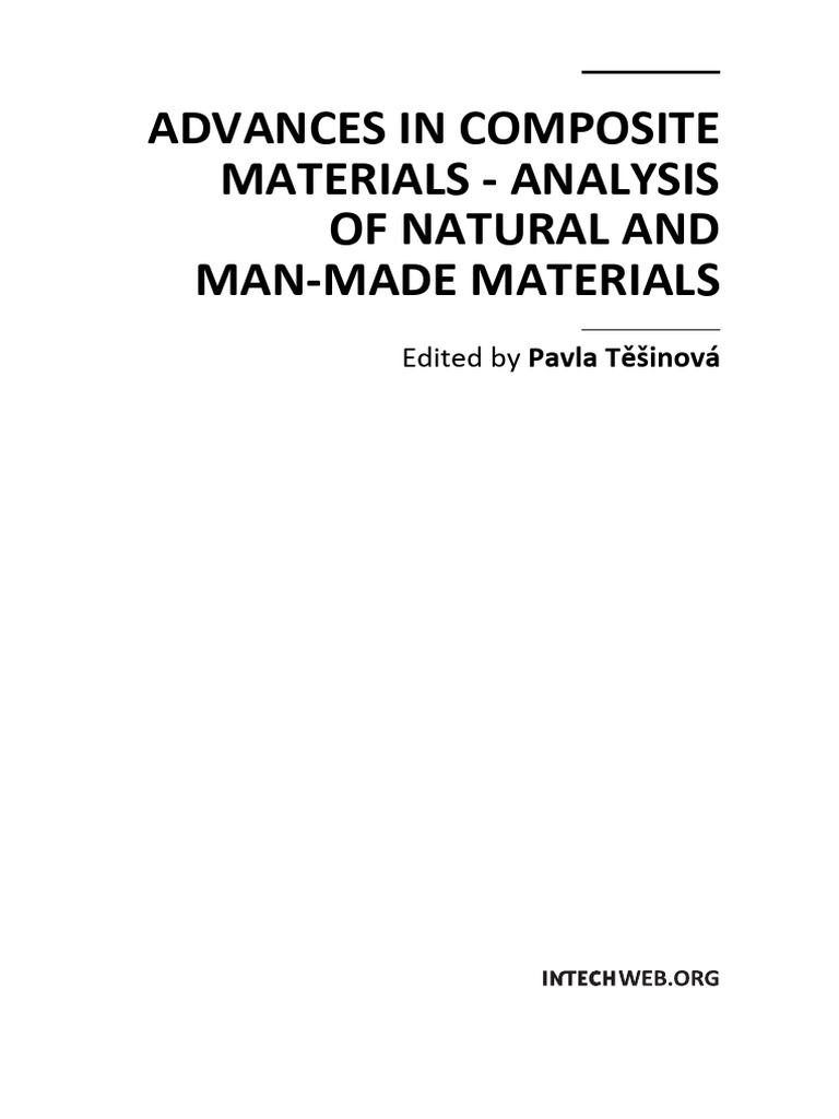 Advances in Composite Materials - Analysis of Natural and Man-Made ...