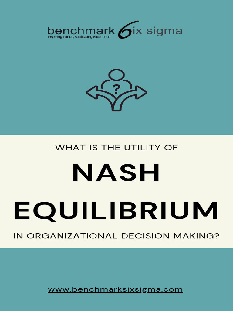 Nash Equilibrium | PDF | Game Theory | Economics