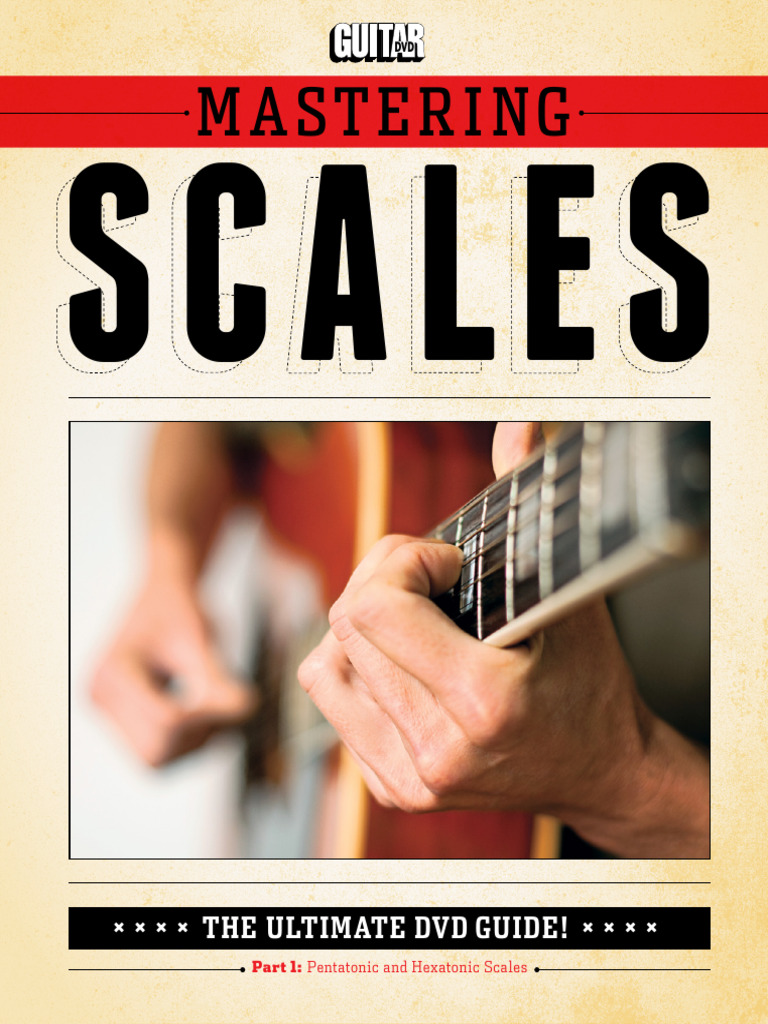 Mastering Pentatonic & Hexatonic Scales | PDF | Scale (Music) | Musical ...