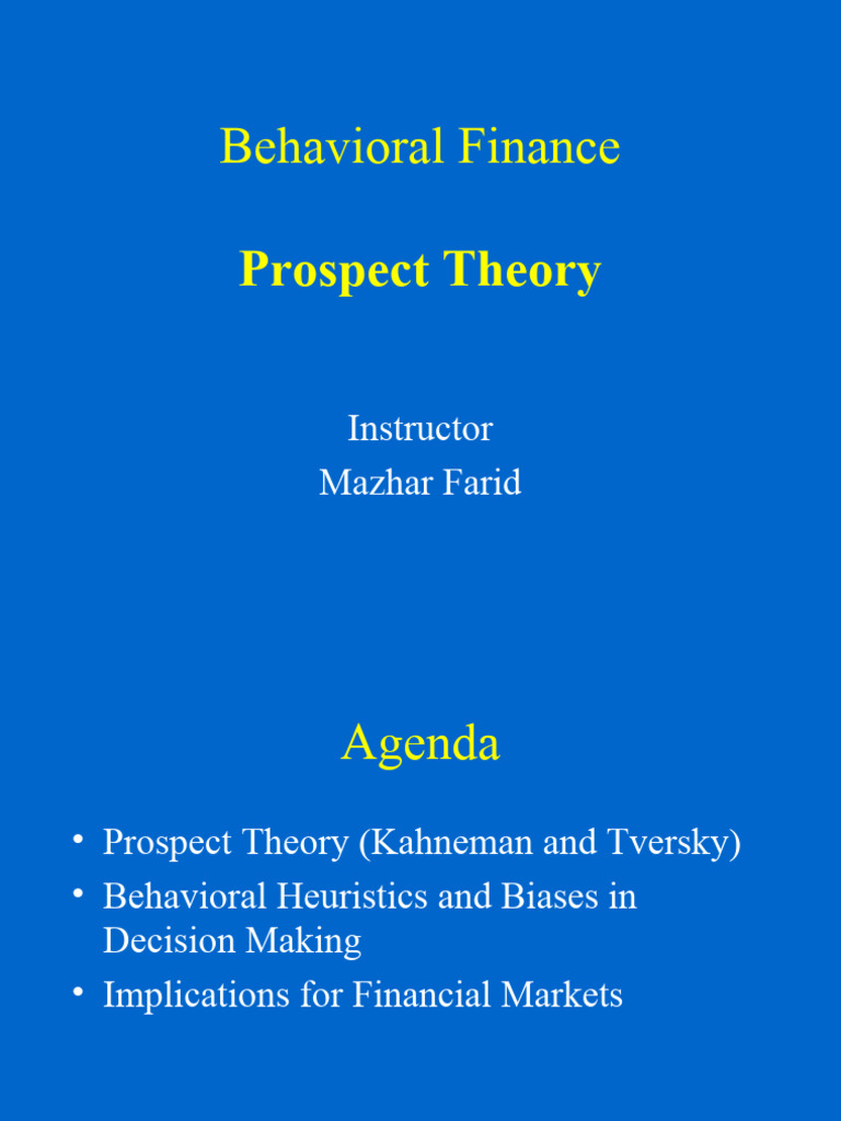 Propect Theory-Detail | PDF | Behavioral Economics | Decision Making