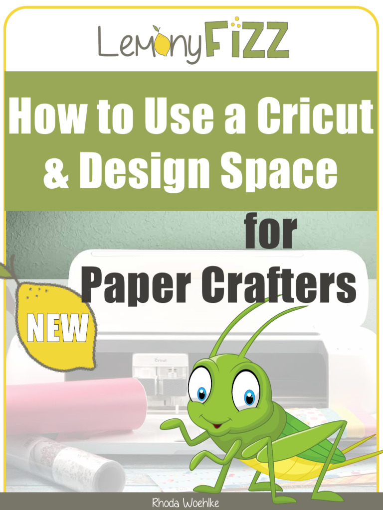 Cricut Design Space Guide Paper-LEMONY-ppkfmq | PDF | Blade