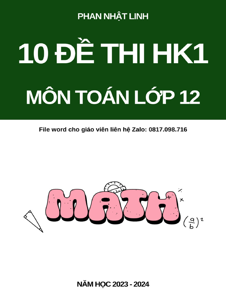 Tuyen Tap 10 de Kiem Tra Cuoi Hoc Ky 1 Mon Toan 12 Phan Nhat Linh | PDF