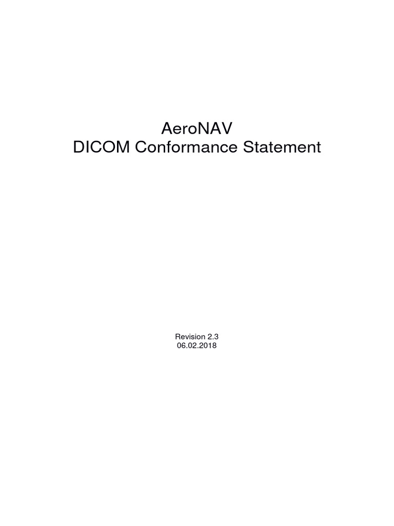 AeroNAV - DICOM Conformance Statement - 3 | PDF | Imaging | Medical Imaging
