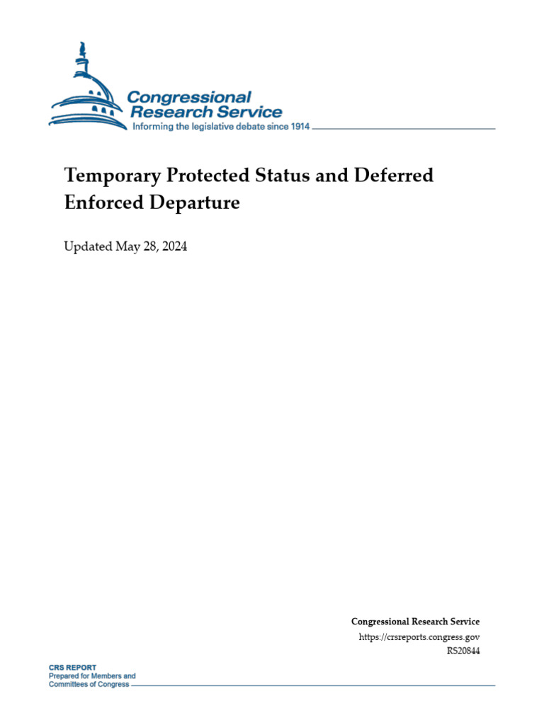 Temporary Protected Status and Deferred Enforced Departure ...