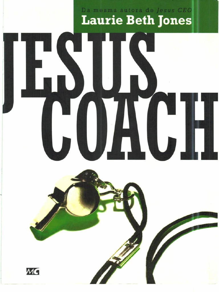 Jesus Coach Laurie Beth Jones | PDF