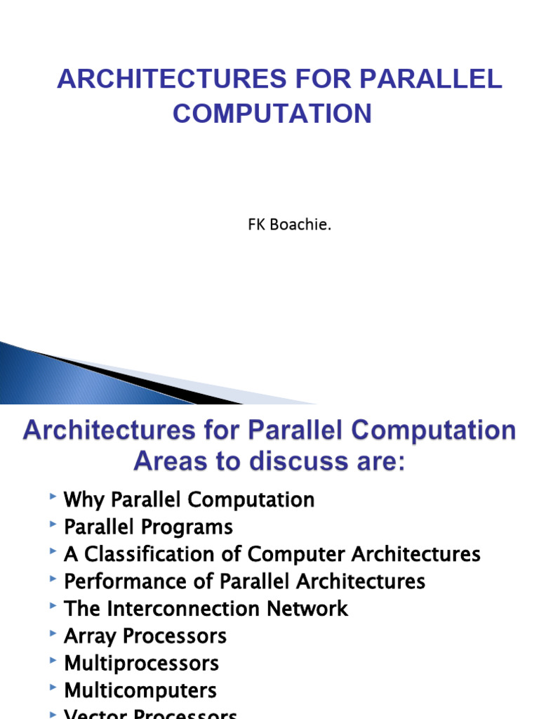 Architectures for Parrallel Computation | Download Free PDF | Central Processing Unit | Parallel ...