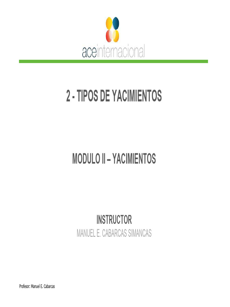 2 - MODULO I I - Tipos de Yacimientos | Descargar gratis PDF | Depósito de petróleo | Gases