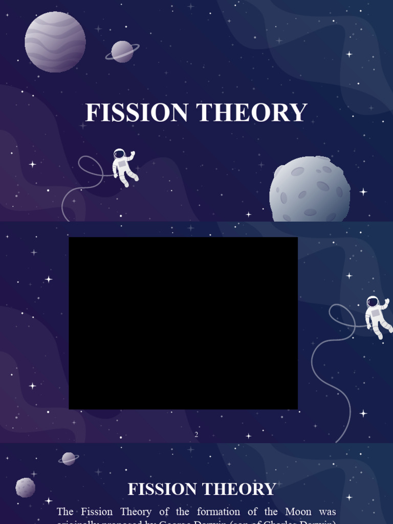 Fission Theory | PDF | Moon | Earth