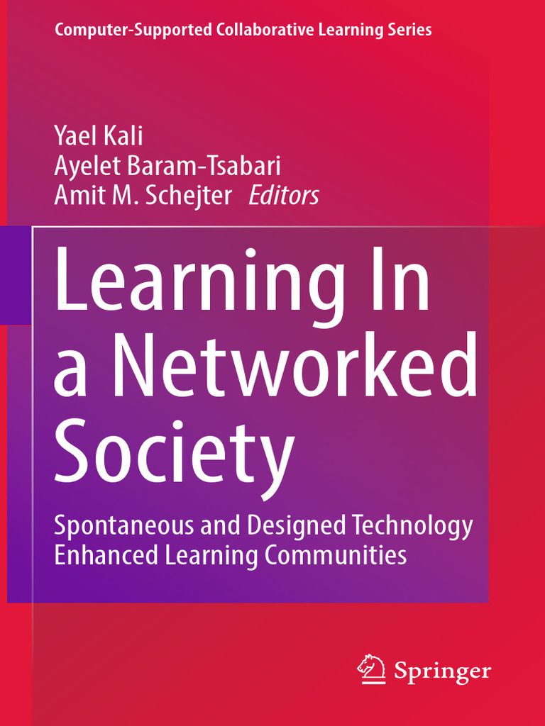 Learning in A Networked Society: Yael Kali Ayelet Baram-Tsabari Amit M. Schejter Editors | PDF ...