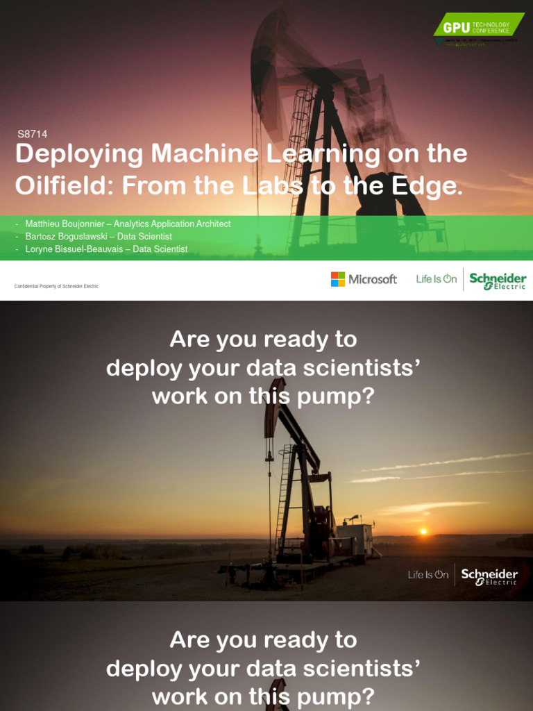 s8714 Deploying Machine Learning On The Oilfield From The Labs To The ...