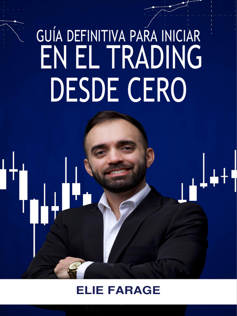 Gua Definitiva para Iniciar en El Trading Desde Cero | PDF | Comerciante (Finanzas) | Esquema Ponzi