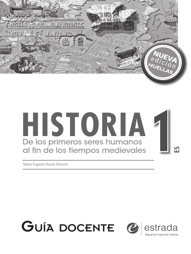 GuiaDocente-Historia1-Huellas | Descargar gratis PDF | Enseñando | Realidad