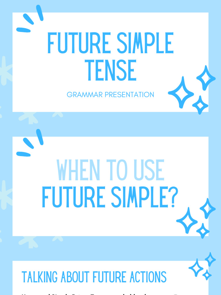 Future Simple Tense Explained | PDF