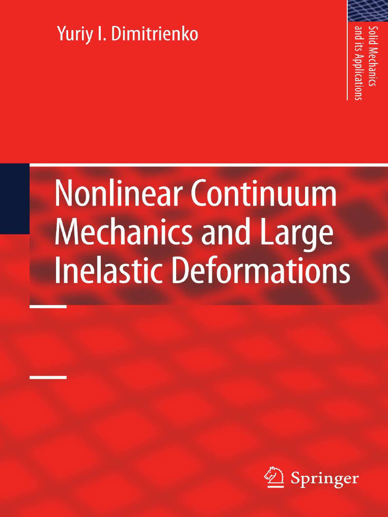 Nonlinear Continuum Mechanics and Large | PDF | Continuum Mechanics ... Nonlinear Continuum Mechanics and Large | PDF | Continuum Mechanics ...