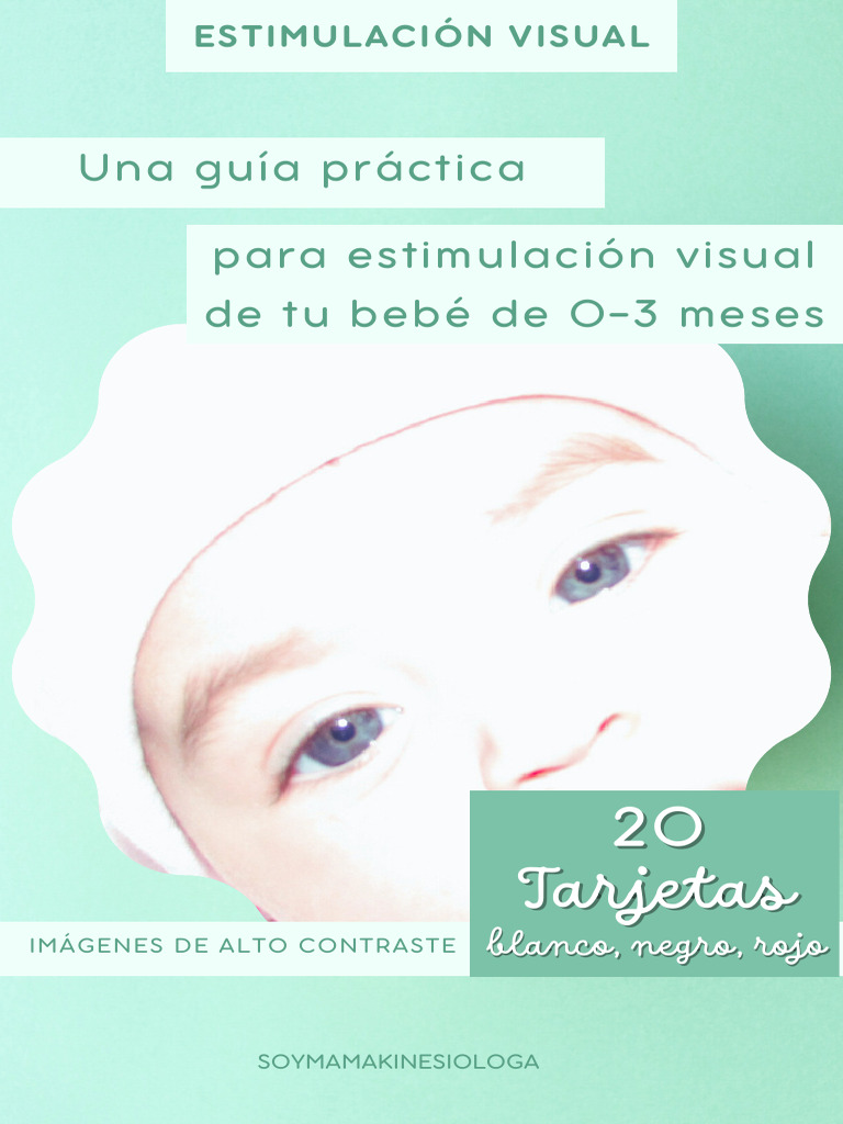 Guía Práctica para Estimulación Visual de Tu Bebé de 0-3 Meses | PDF | Percepción visual ...