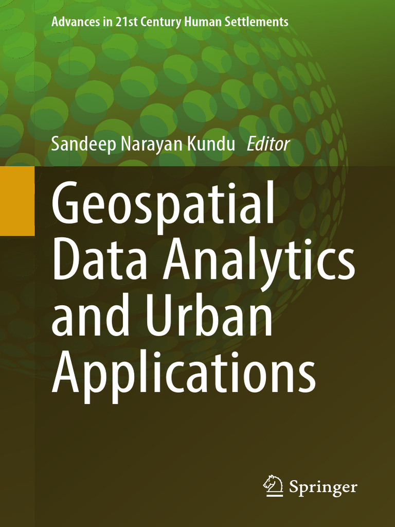 Geospatial Data Analytics and Urban Applications (Advances in 21st ...