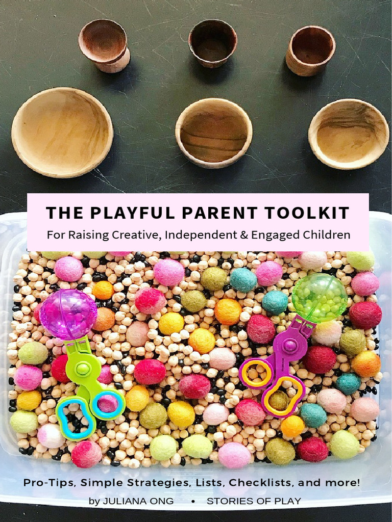 Playful Parent Toolkit | PDF | Experience | Toys