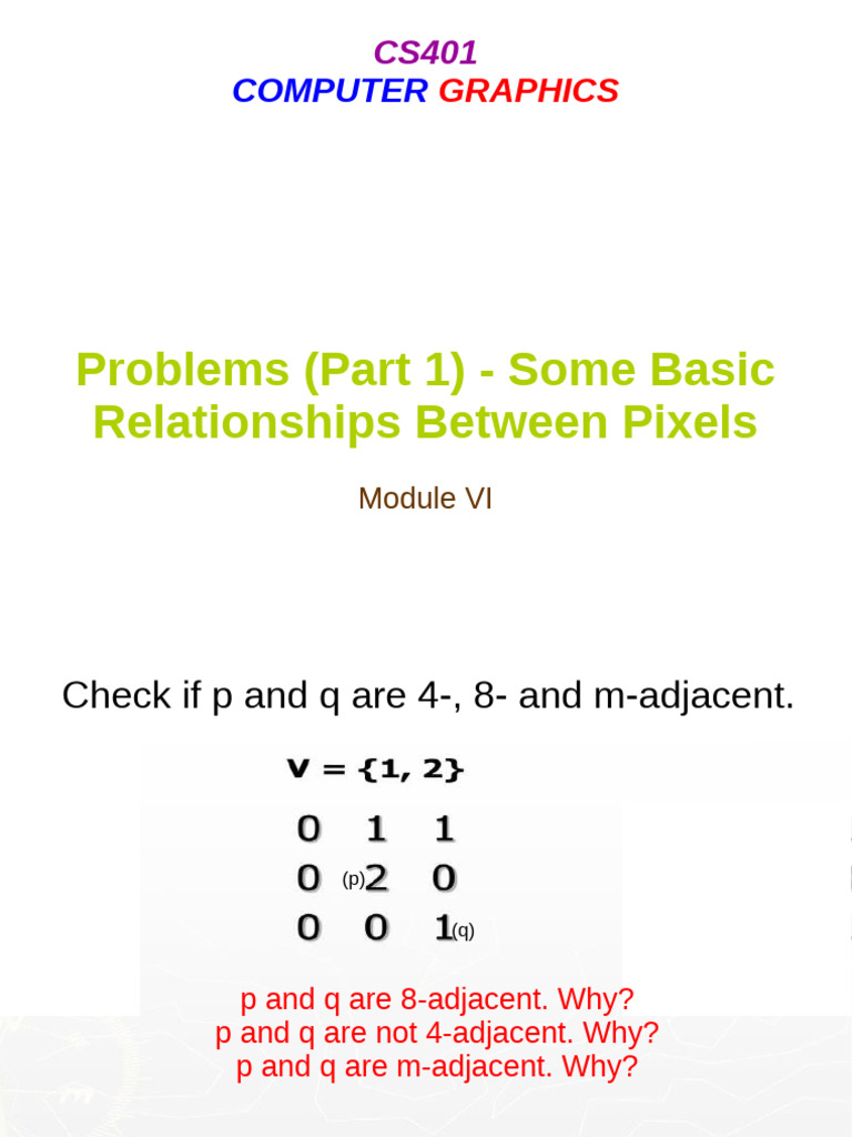 Problems (Part 1) - Some Basic Relationships Between Pixels | PDF | Geometry | Computer Graphics