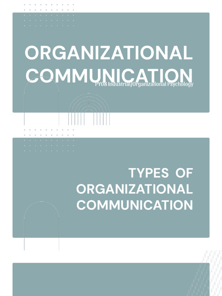Types of Organizational Communication | PDF | Nonverbal Communication | Communication