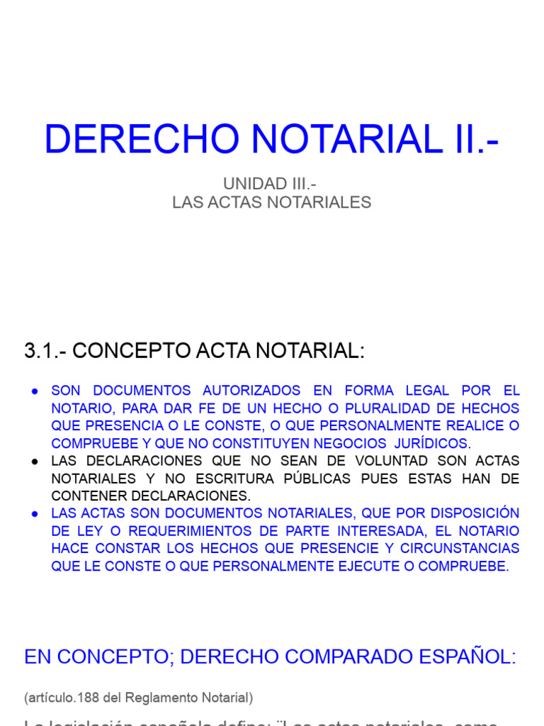 Actas Notariales - Unidad III. - 3.1 - Concepto, Valor y Fundamento ...