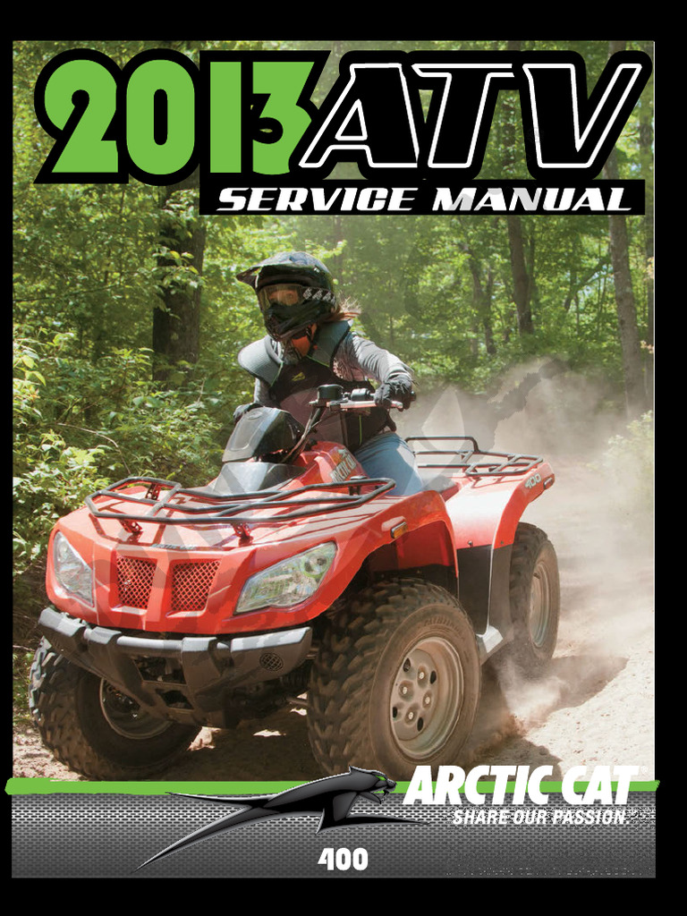 2013 Arctic Cat ATV 400 Service Manual | PDF | Axle | Vehicle Technology