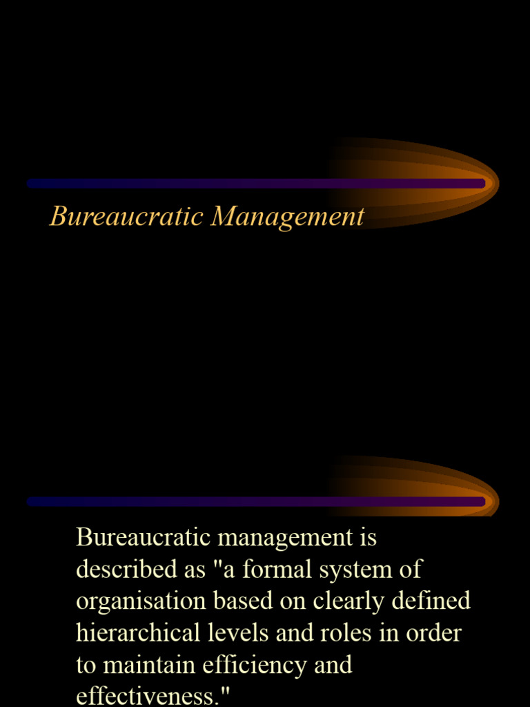 Bureaucratic Management | PDF | Career & Growth | Politics