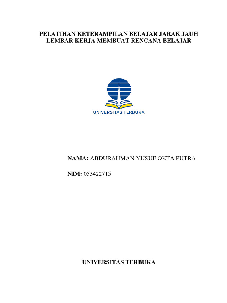 Lembar Kerja Membuat Rencana Belajar - ABDURAHMAN YUSUF OKTA PUTRA - 053422715 - PKBJJ ...