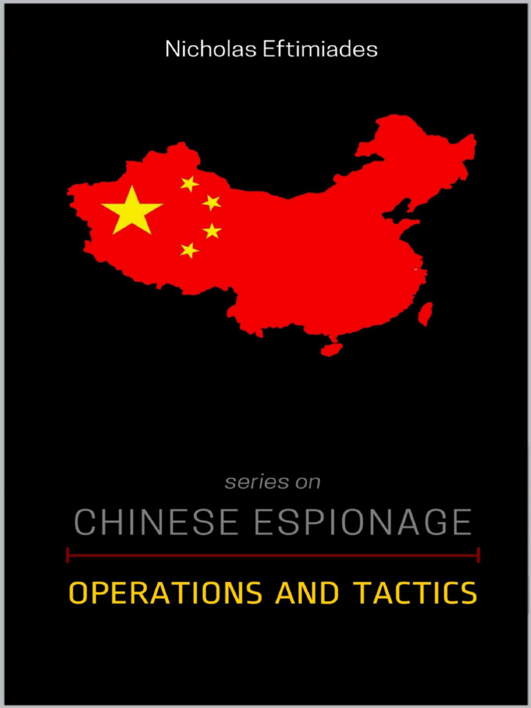 Nicholas Eftimiades - Chinese Espionage - Operations and Tactics (2020 ...