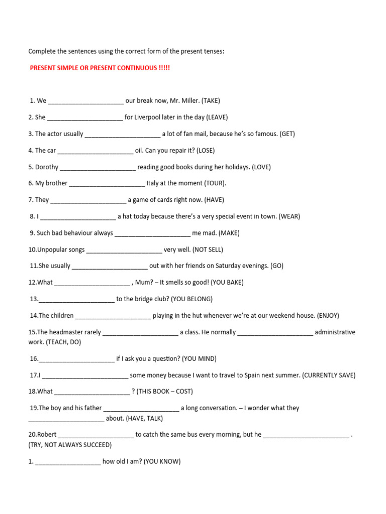 Complete The Sentences Using The Correct Form of The Present Tense | PDF