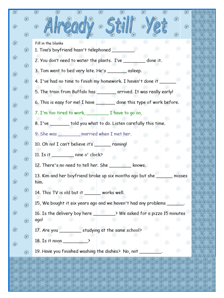 3 Still Yet Already Practice | PDF