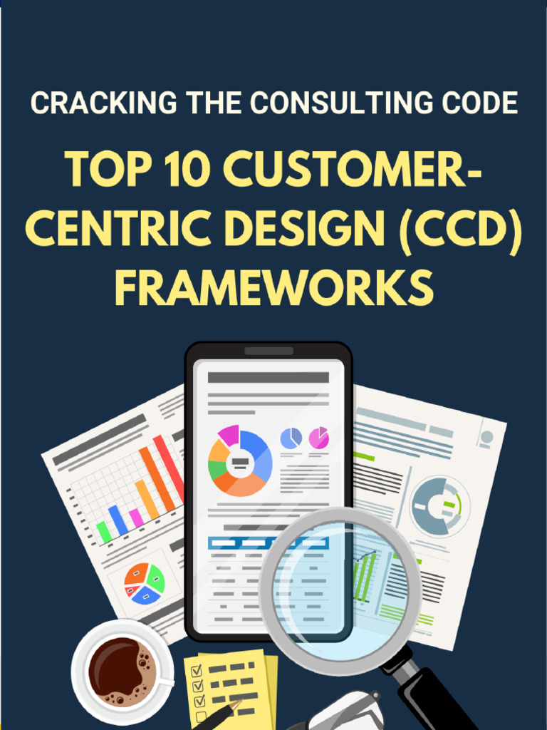 Flevy Com Top 10 Customer Centric Design Frameworks 1714494878 | PDF ...