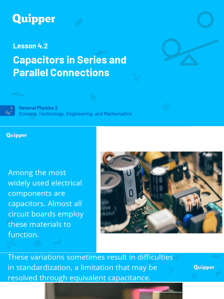 LESSON 4.2 Capacitors in Series and Parallel 3 | PDF | Capacitor | Series And Parallel Circuits