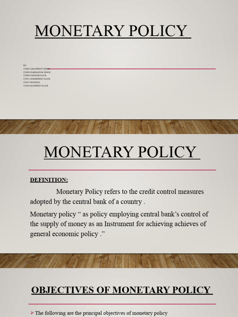 Monetary policy ppt (grp 2) | Download Free PDF | Monetary Policy ...