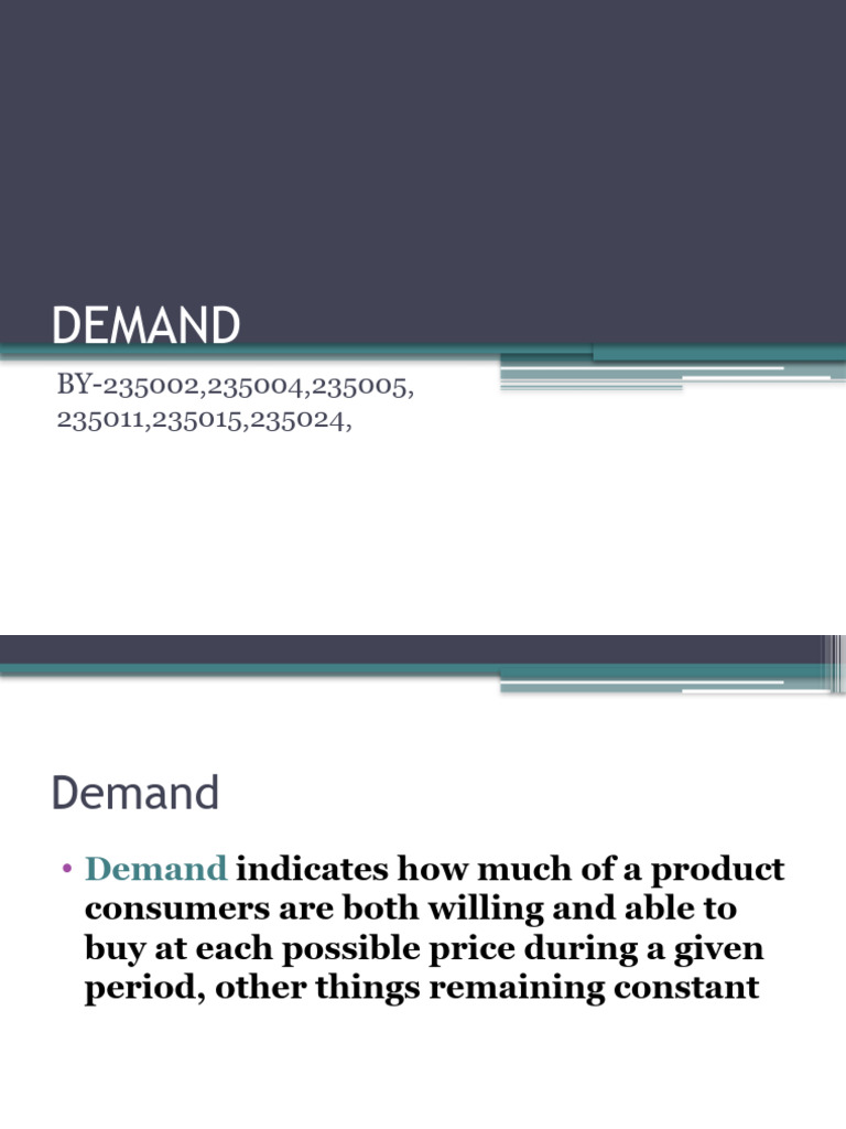 DEMAND | PDF | Demand | Elasticity (Economics)