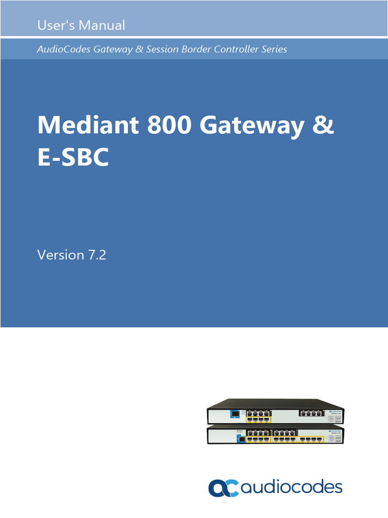Mediant 800 Gateway and e SBC Users Manual Ver 72 | PDF | Session ...