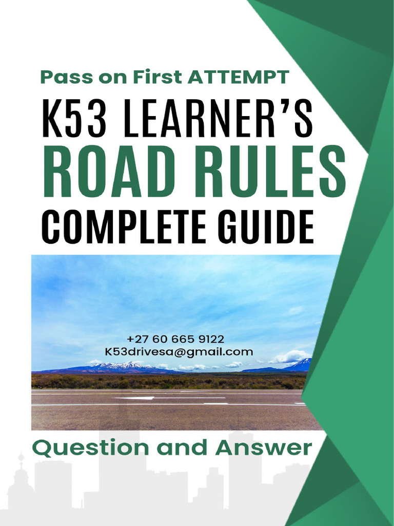 Pass On First Attempt k53 Learner's Rules Nombuso | PDF | Traffic | Intersection (Road)