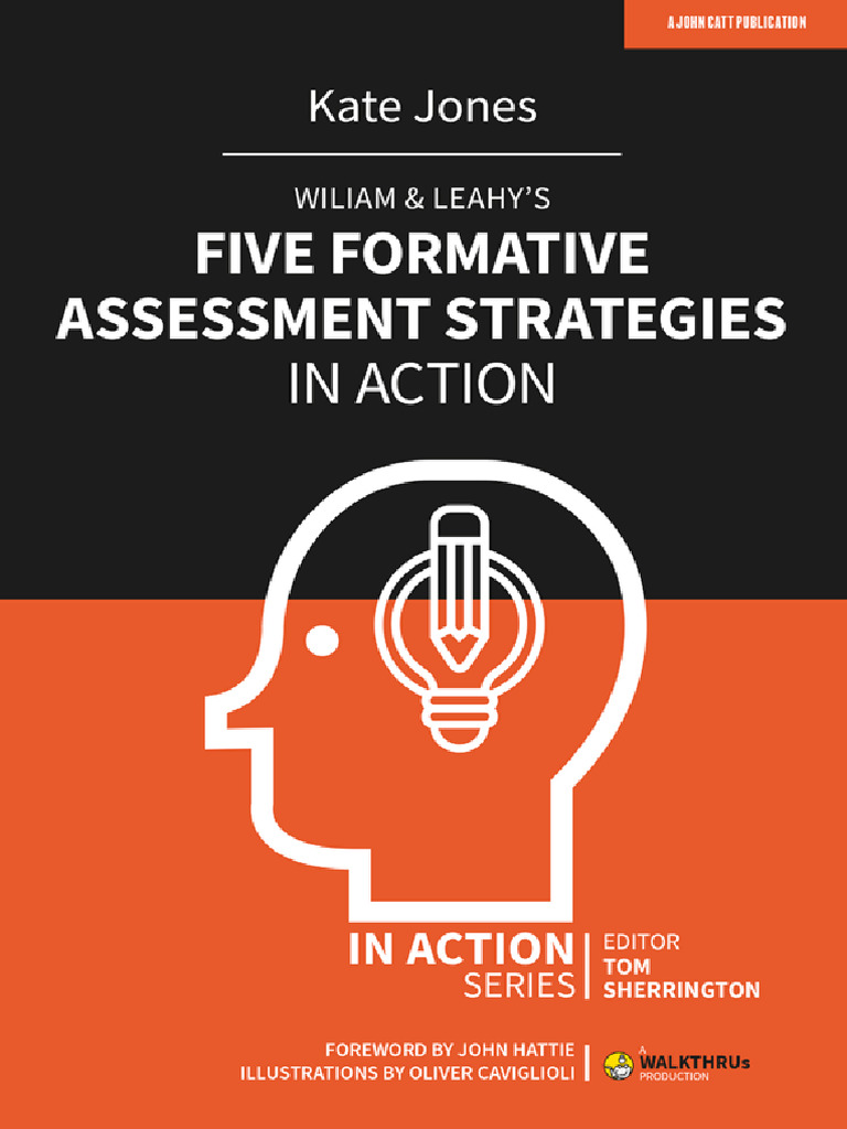 Wiliam Leahy’s Five Formative Assessment Strategies in Action (Jones ...