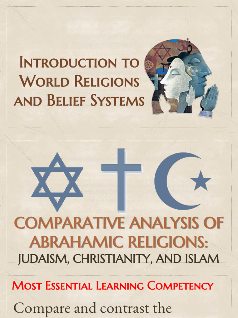 Comparative Analysis of Abrahamic Religions Judaism, Christianity, and ...