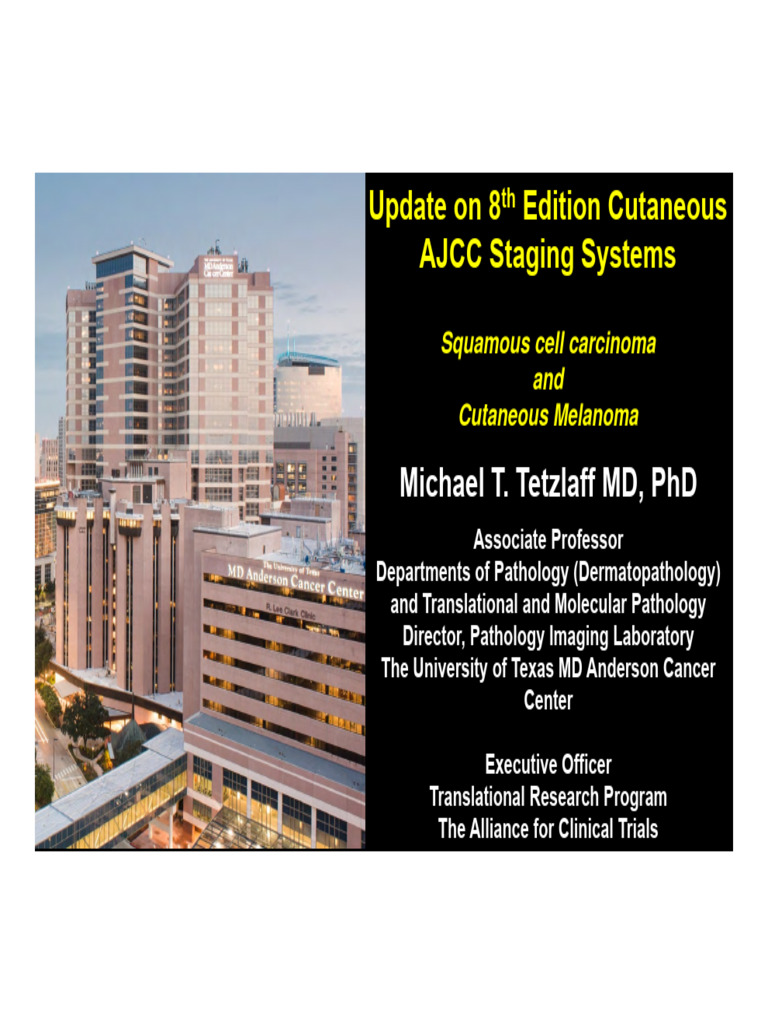 Update On 8th Edition Cutaneous AJCC Staging Systems 2019 | PDF | Melanoma | Metastasis