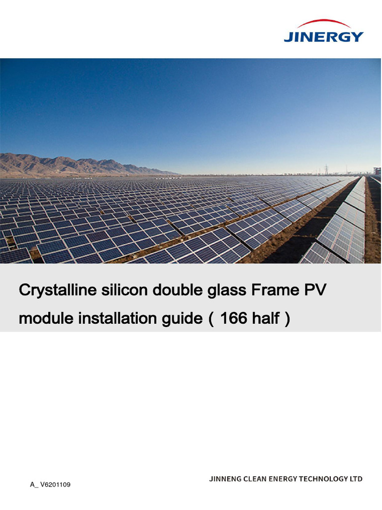 A Crystalline Silicon Double Glass Frame PV Module Installation Guide ...