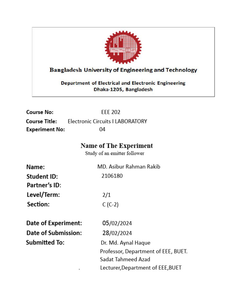 Name of The Experiment Name: Student ID: Partner's ID: Level/Term: Section: Date of Experiment ...