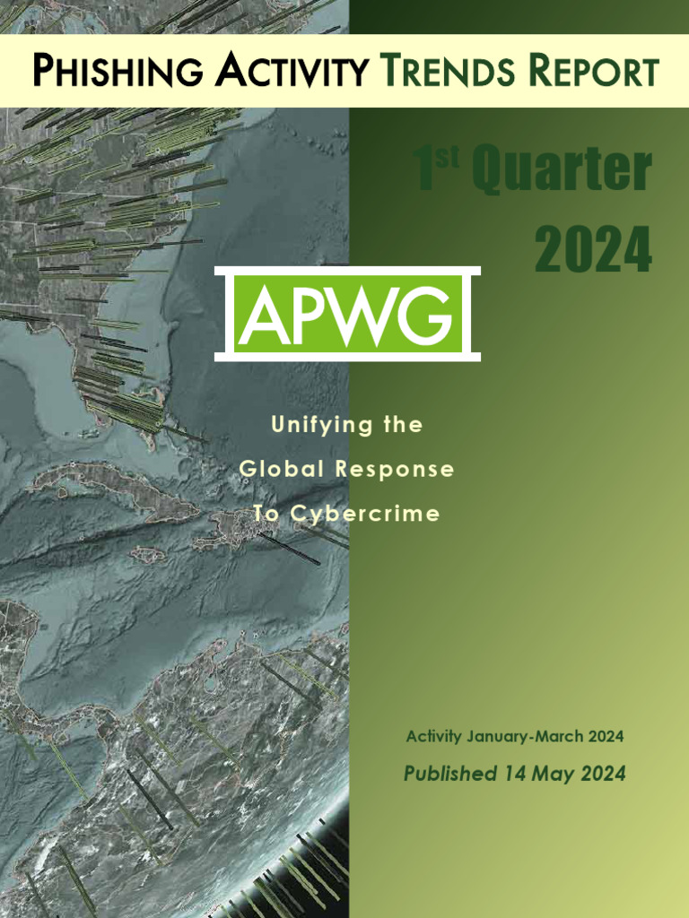 Apwg Trends Report q1 2024 | PDF | Phishing | Cybercrime