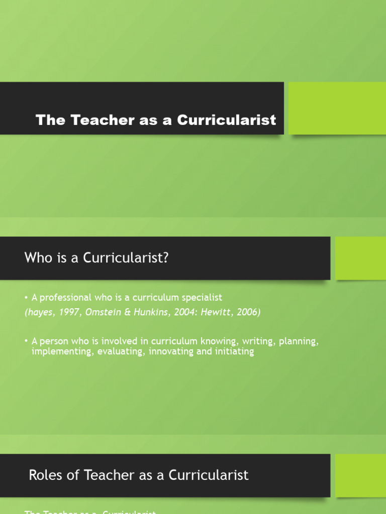 The Teacher As A Curricularist 4 | PDF | Curriculum | Teachers
