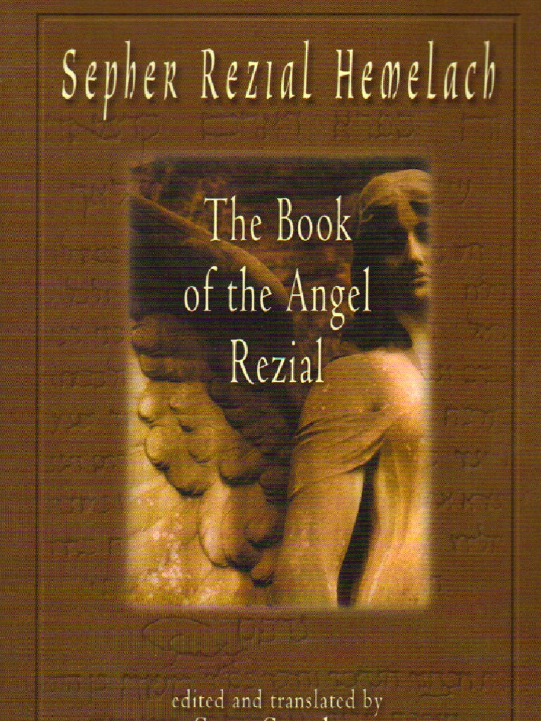 Sepher Rezial Hemelach: The Book of The Angel Rezial | PDF