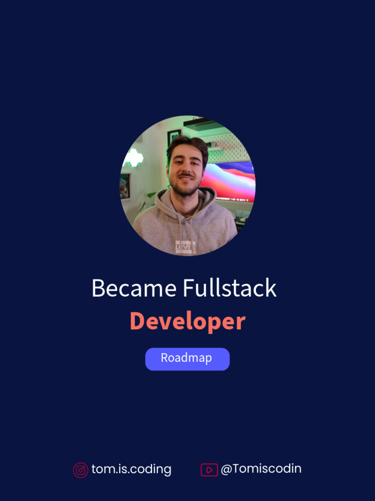 Fullstack Web Developer Roadmap | PDF | World Wide Web | Internet & Web Fullstack Web Developer Roadmap | PDF | World Wide Web | Internet & Web