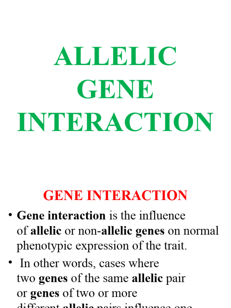 Allelic Gene Interaction | Download Free PDF | Dominance (Genetics ...
