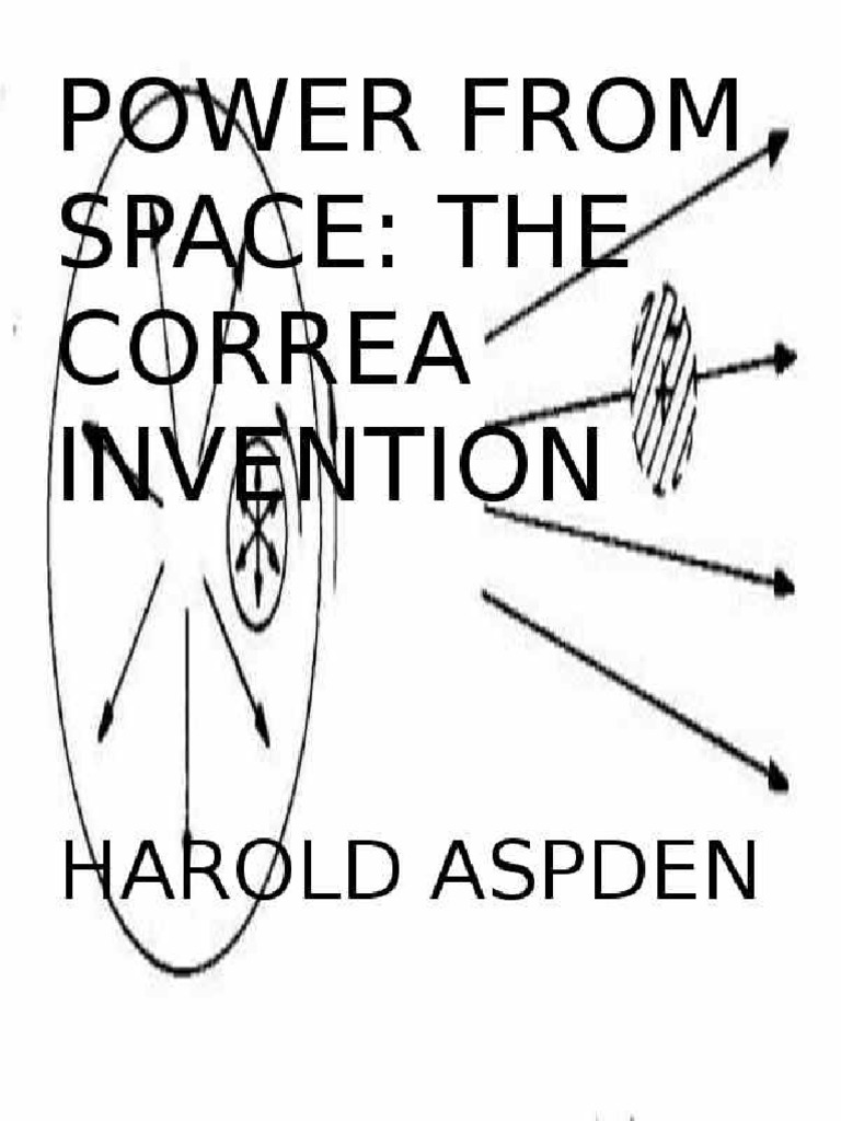 Power From Space - The Correa Invention (1996) - Harold Aspden | PDF ...