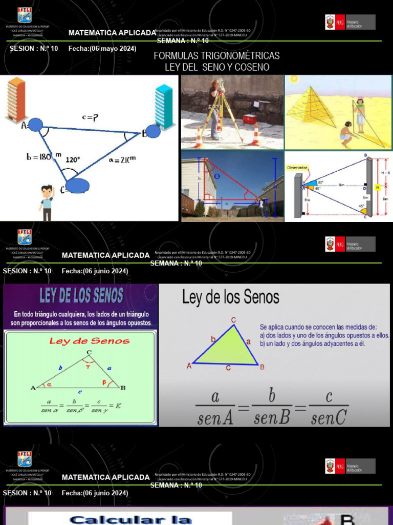 PPT 10ma Semana 06 Junio 2024 Matematica Aplicada Ley de Senos y ... PPT 10ma Semana 06 Junio 2024 Matematica Aplicada Ley de Senos y ...