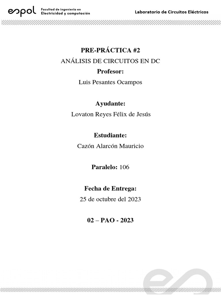 Mauricio Cazón Alarcón Pre-practica 2 Circuitos Electricos v2 | Descargar gratis PDF ...
